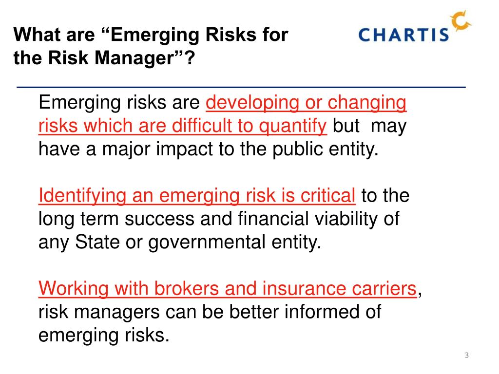 PPT - “Emerging Risks for the Risk Manager” Presentation at the: State ...