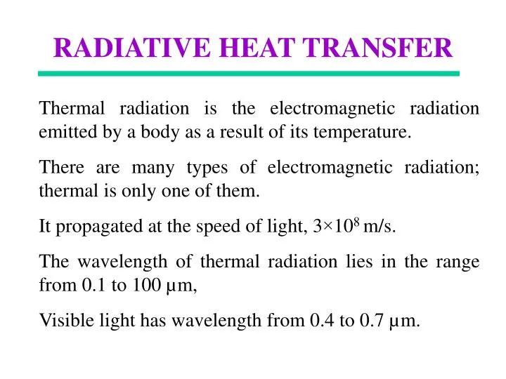 PPT - RADIATIVE HEAT TRANSFER PowerPoint Presentation, free download ...