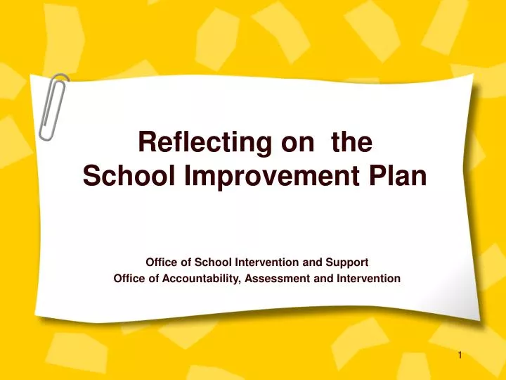 PPT - Reflecting on the School Improvement Plan PowerPoint Presentation ...