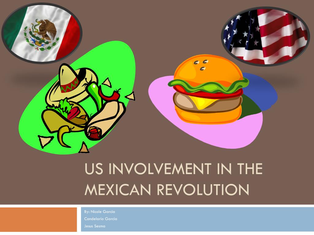 PPT - US Involvement in the Mexican Revolution PowerPoint Presentation ...