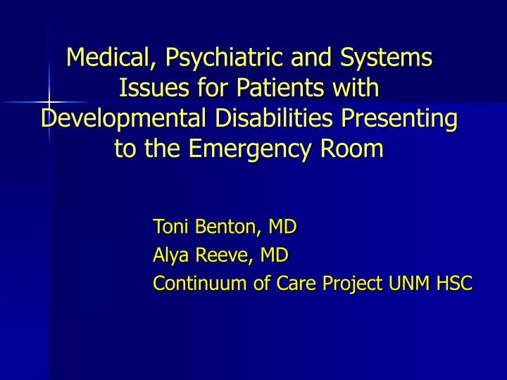 PPT - Medical, Psychiatric and Systems Issues for Patients with ...