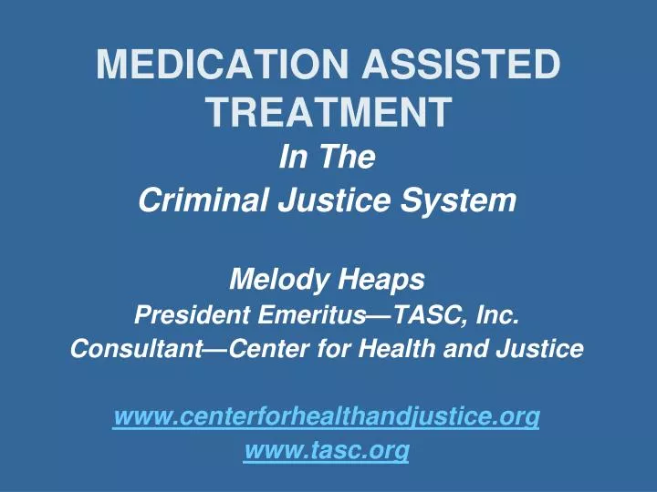 PPT - MEDICATION ASSISTED TREATMENT PowerPoint Presentation, free ...