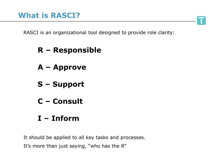 PPT - RASCI PowerPoint Presentation - ID:1800106