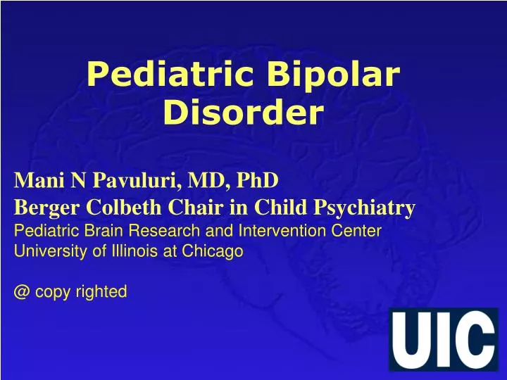 PPT - Pediatric Bipolar Disorder PowerPoint Presentation, free download ...