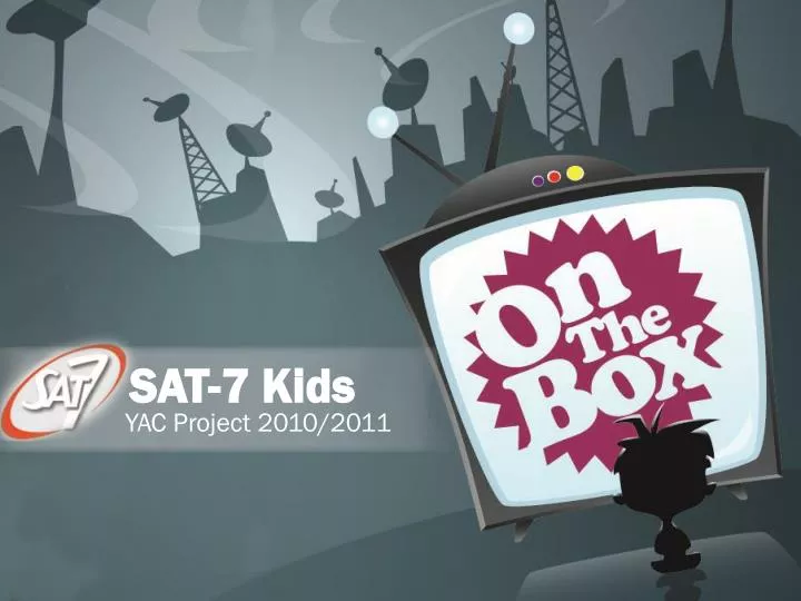 PPT - SAT-7 Kids PowerPoint Presentation, free download - ID:1801102