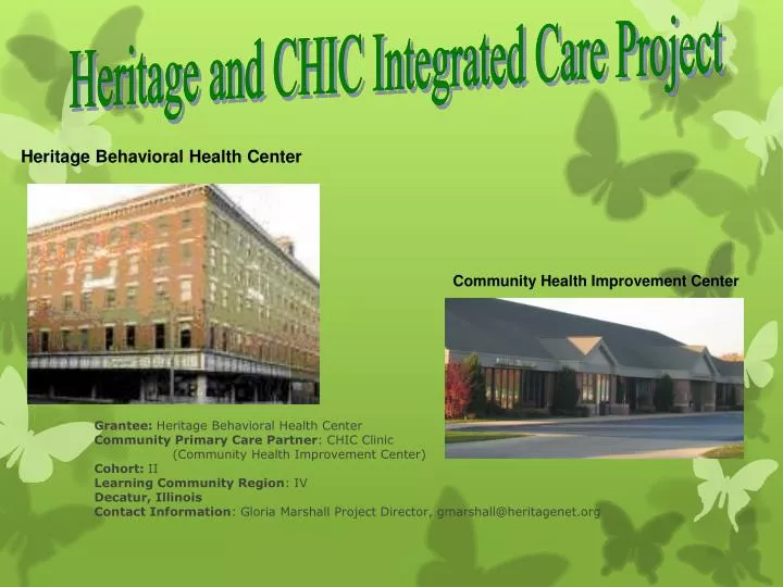 PPT - Grantee: Heritage Behavioral Health Center Community Primary Care ...