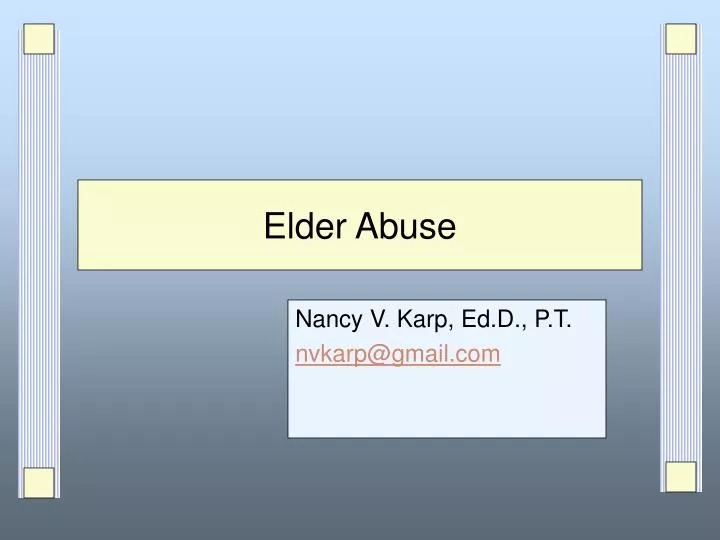 PPT - Elder Abuse PowerPoint Presentation, free download - ID:1801710