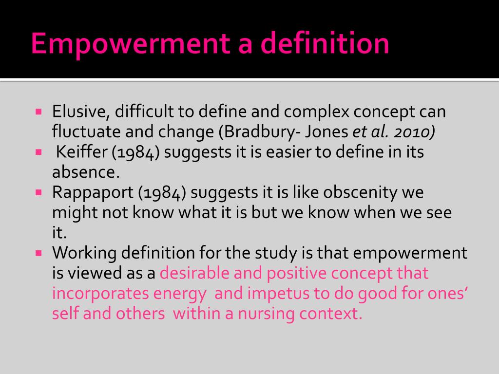 PPT - This study proposes to explore the concept of empowerment ...