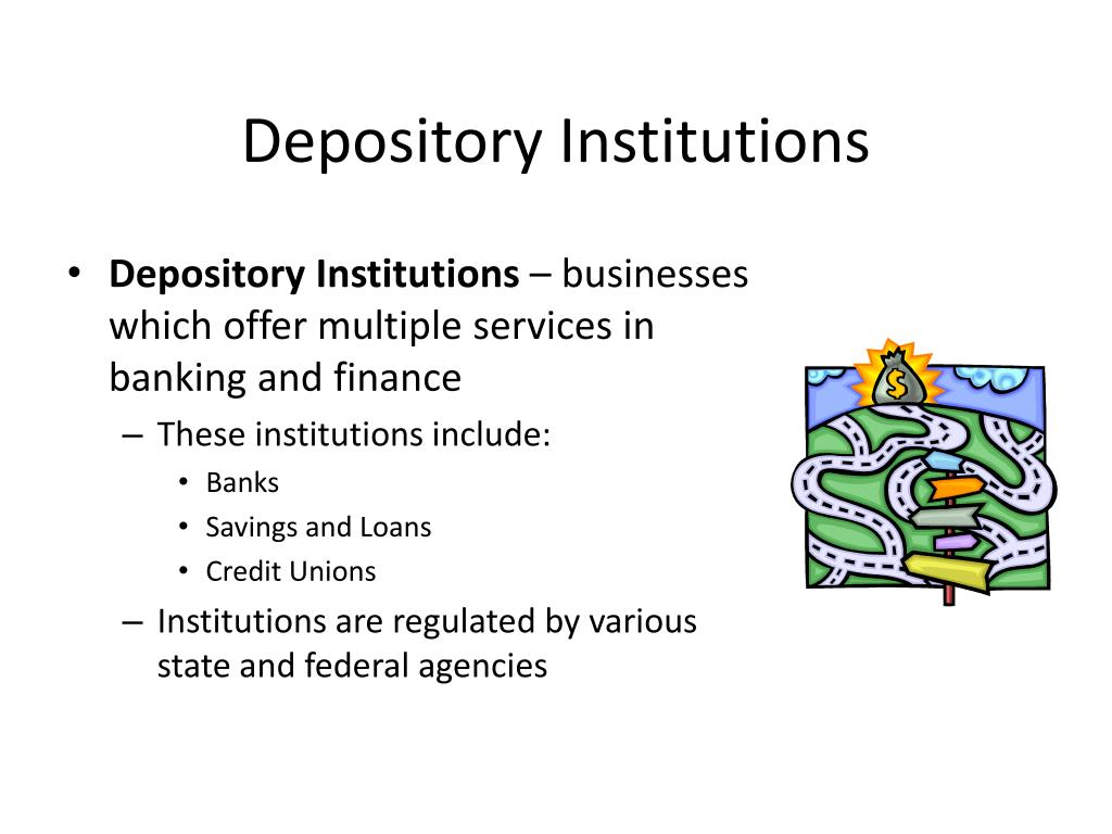 Ppt Depository Institutions Powerpoint Presentation Free Download