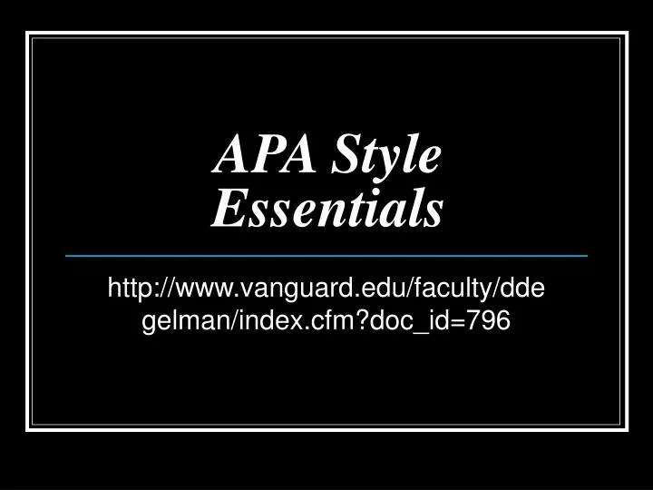 PPT - APA Style Essentials PowerPoint Presentation, free download - ID ...