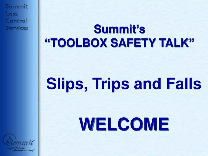 PPT - Summit’s “TOOLBOX SAFETY TALK” PowerPoint Presentation, free ...