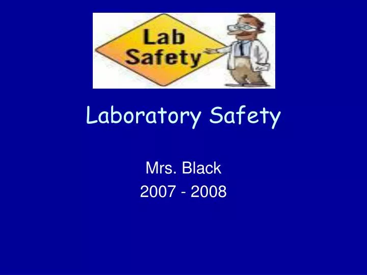 PPT - Laboratory Safety PowerPoint Presentation, free download - ID:1803424