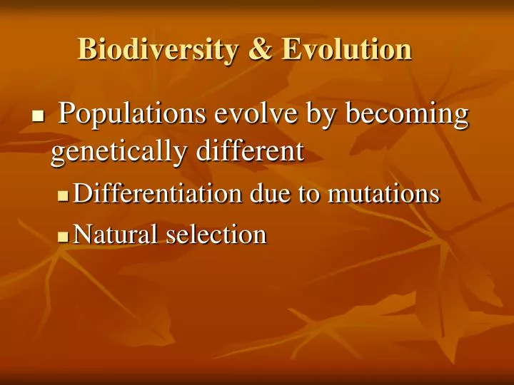 PPT - Biodiversity & Evolution PowerPoint Presentation, free download ...