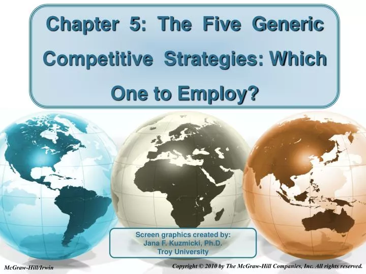 PPT - Chapter 5: The Five Generic Competitive Strategies: Which One to ...