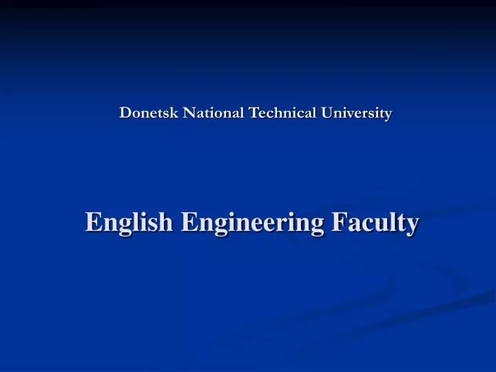 PPT - English Engineering Faculty PowerPoint Presentation, free ...