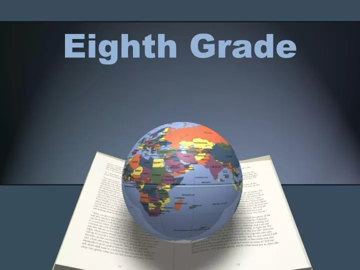 PPT - Eighth Grade PowerPoint Presentation, free download - ID:1804647