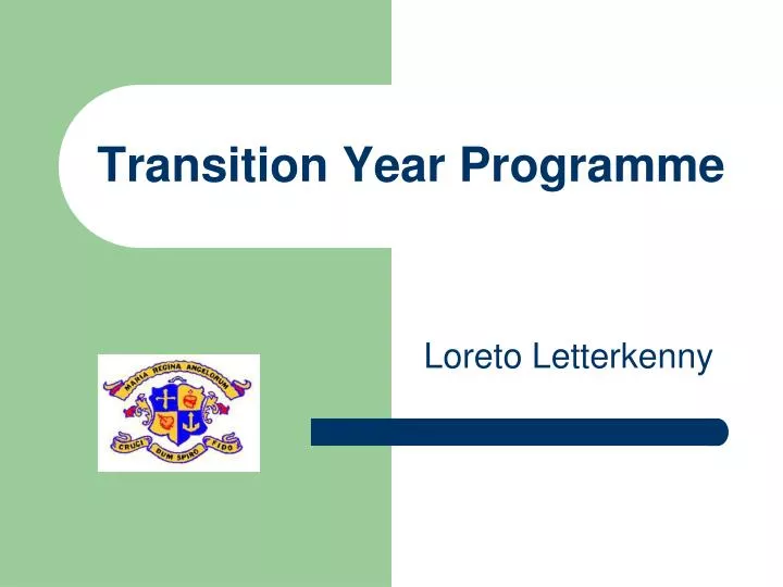 PPT - Transition Year Programme PowerPoint Presentation, free download ...