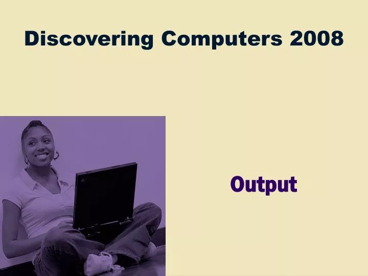 PPT - Output PowerPoint Presentation, free download - ID:1805256