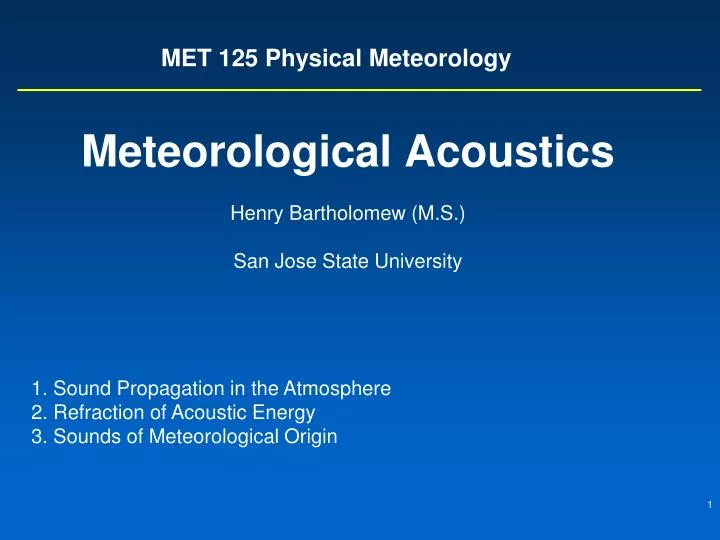 PPT - MET 125 Physical Meteorology PowerPoint Presentation, free ...