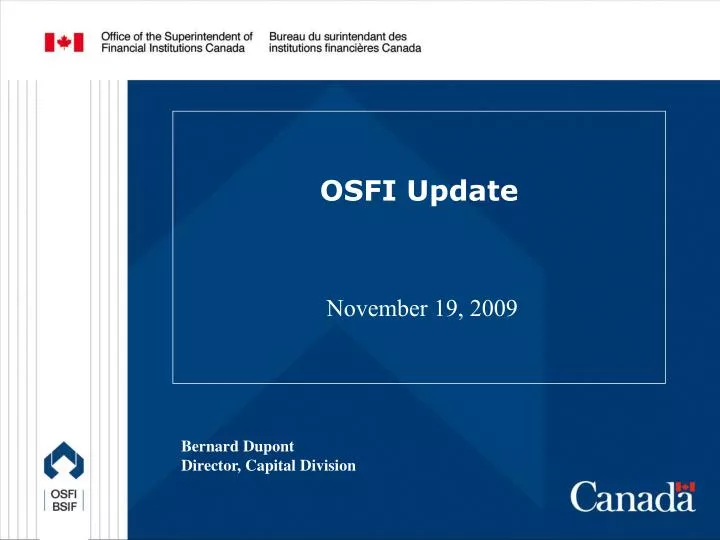 PPT - OSFI Update November 19, 2009 PowerPoint Presentation, free ...