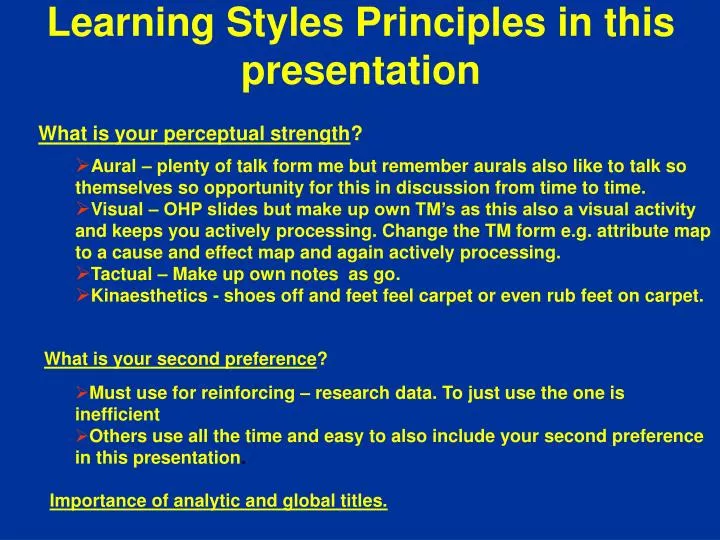 PPT - Learning Styles Principles in this presentation PowerPoint ...