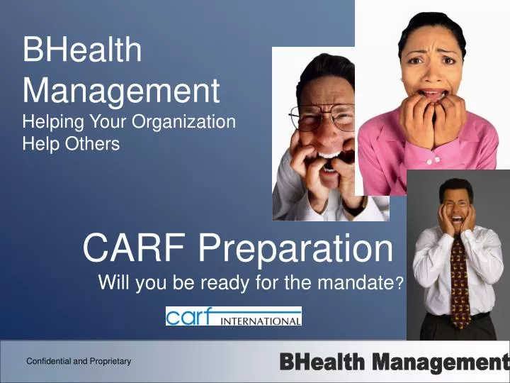 PPT - CARF Preparation Will you be ready for the mandate ? PowerPoint ...