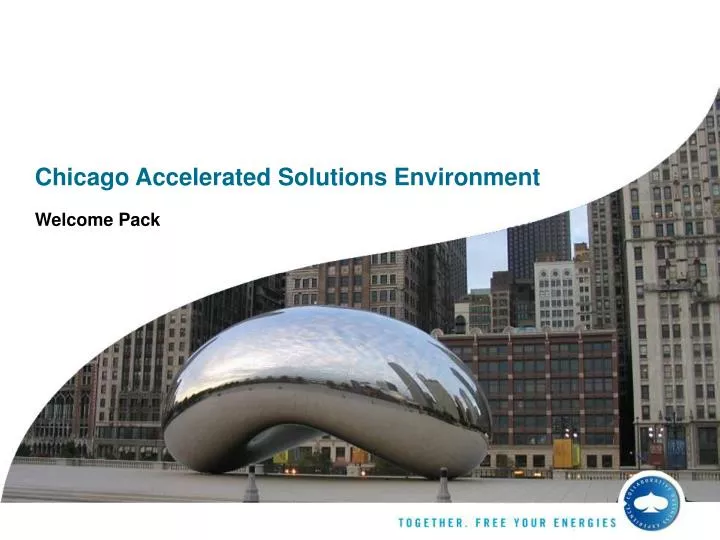 PPT - Chicago Accelerated Solutions Environment PowerPoint Presentation ...