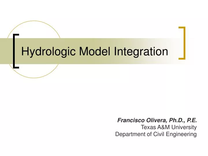 PPT - Hydrologic Model Integration PowerPoint Presentation, free ...