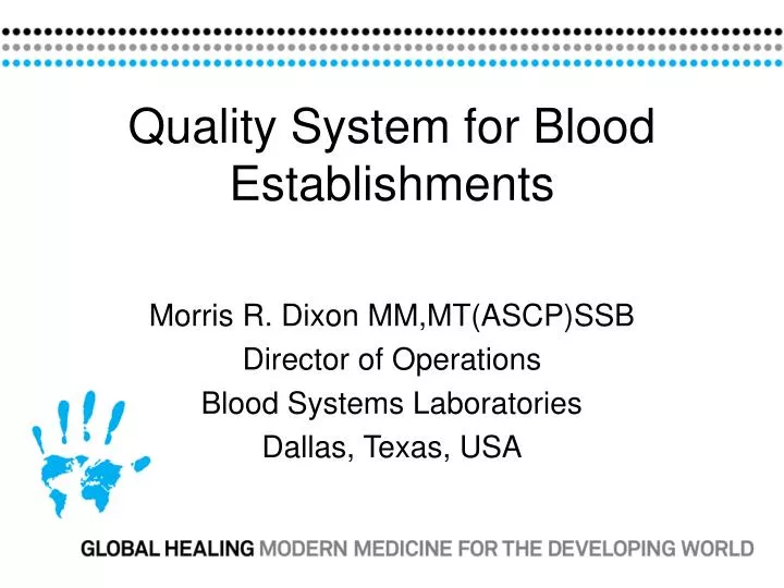 PPT - Quality System for Blood Establishments PowerPoint Presentation ...