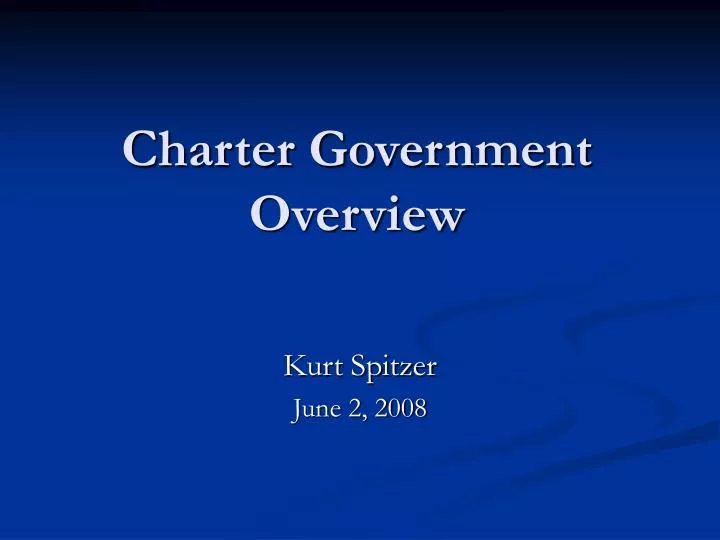 PPT - Charter Government Overview PowerPoint Presentation, free ...