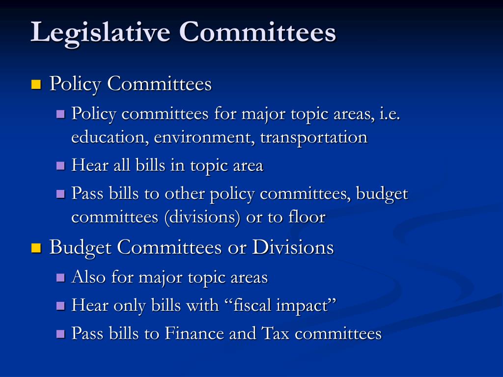 PPT - LEGISLATIVE COMMITTEE STRUCTURE AND PROCESS Presentation for 2006 ...