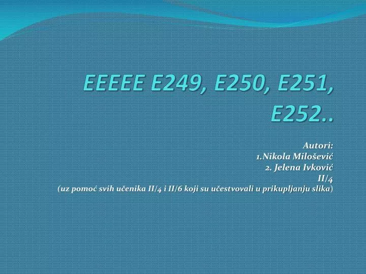 PPT - EEEEE E249, E250, E251, E252.. PowerPoint Presentation, free ...