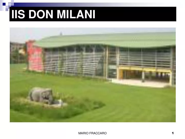 PPT - IIS DON MILANI PowerPoint Presentation, free download - ID:1809950