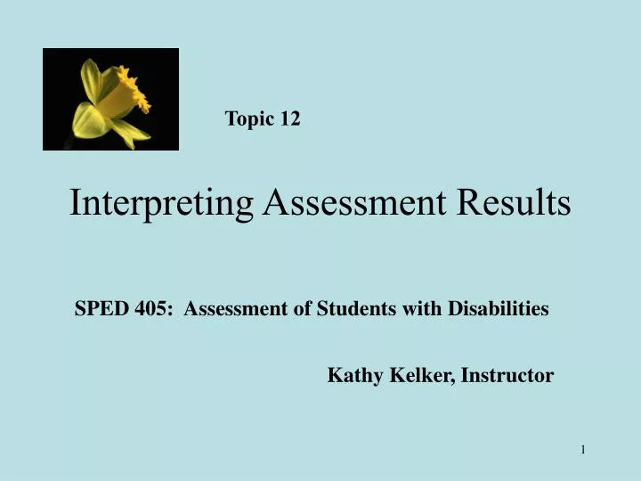 PPT - Interpreting Assessment Results PowerPoint Presentation, free ...