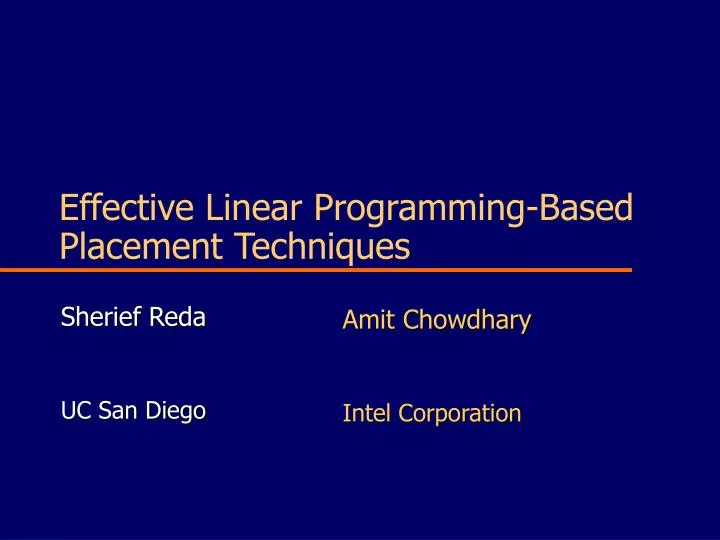 PPT - Effective Linear Programming-Based Placement Techniques ...