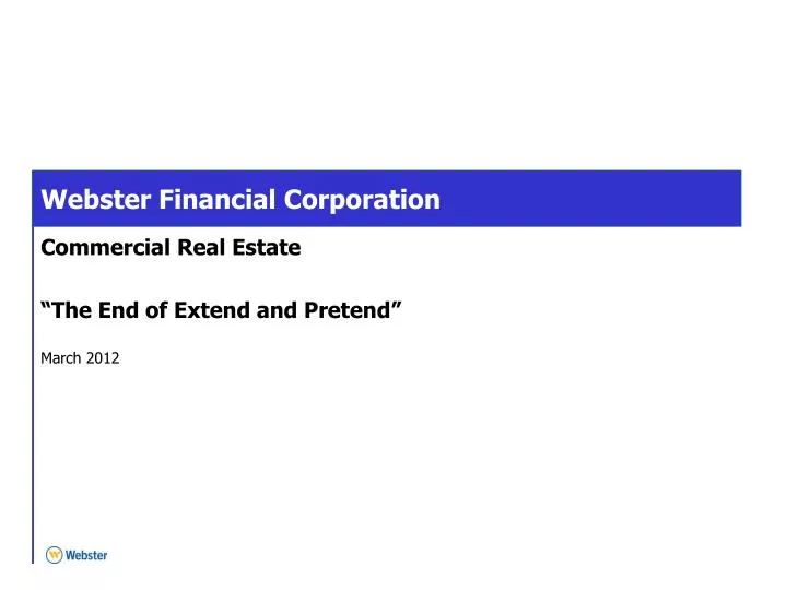 PPT - Webster Financial Corporation PowerPoint Presentation, free ...