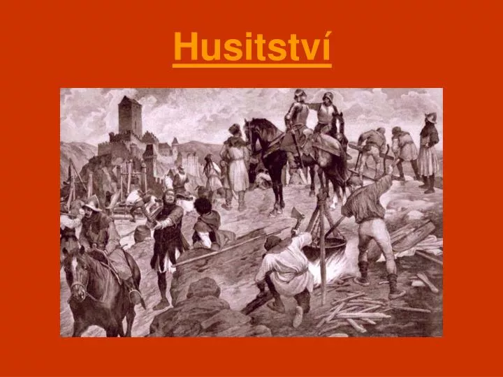 PPT - Husitství PowerPoint Presentation, free download - ID:1812870