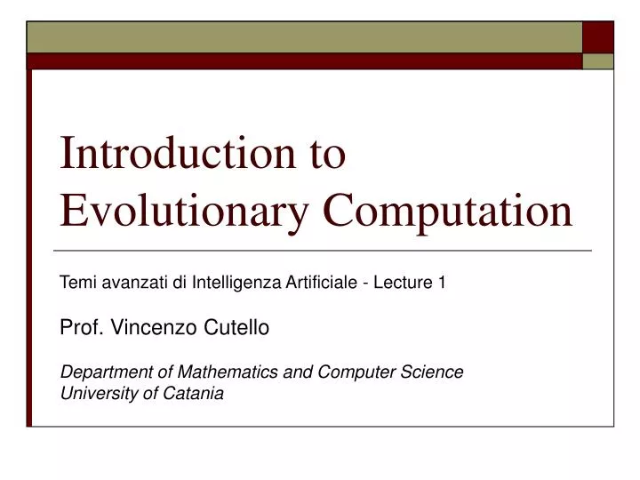 PPT - Introduction to Evolutionary Computation PowerPoint Presentation - ID:1813433