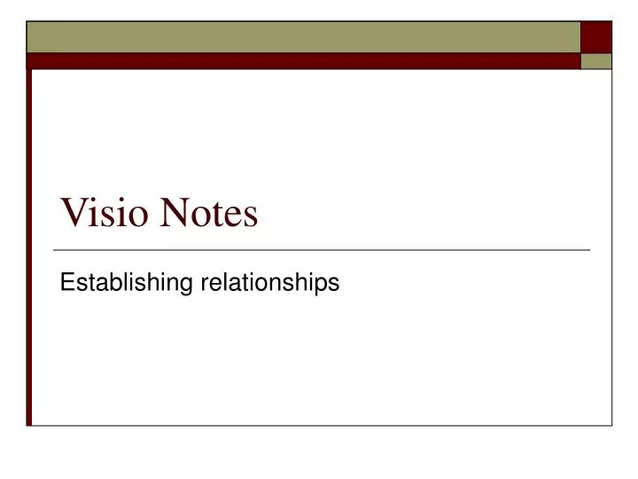 PPT - Visio Notes PowerPoint Presentation, free download - ID:1813660