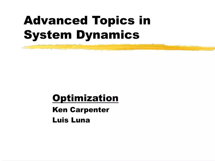 PPT - Advanced Topics in System Dynamics PowerPoint Presentation, free ...
