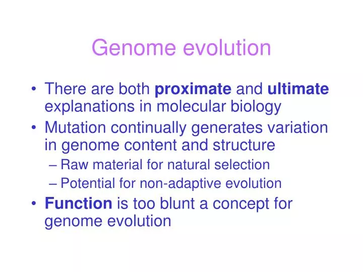 PPT - Genome evolution PowerPoint Presentation, free download - ID:1814515