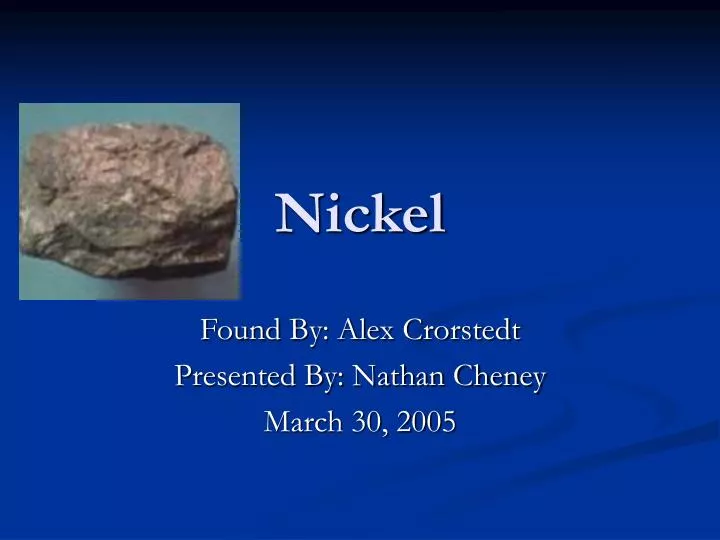 PPT - Nickel PowerPoint Presentation, free download - ID:1814881
