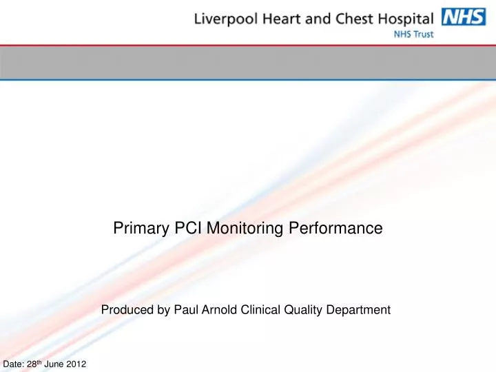 PPT - Primary PCI Monitoring Performance PowerPoint Presentation, free ...