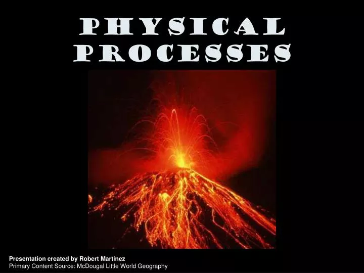 PPT - Physical Processes PowerPoint Presentation, free download - ID ...