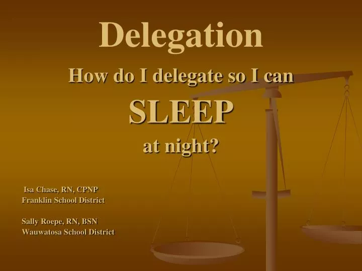 PPT - Delegation PowerPoint Presentation, free download - ID:1816188