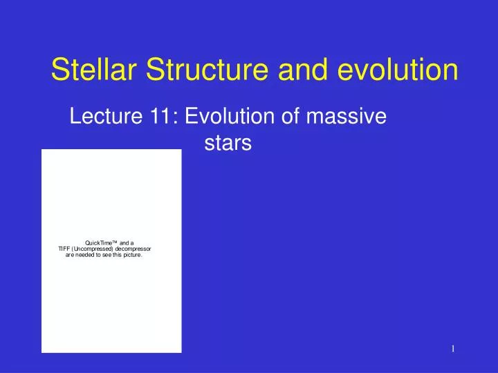 PPT - Stellar Structure and evolution PowerPoint Presentation, free ...
