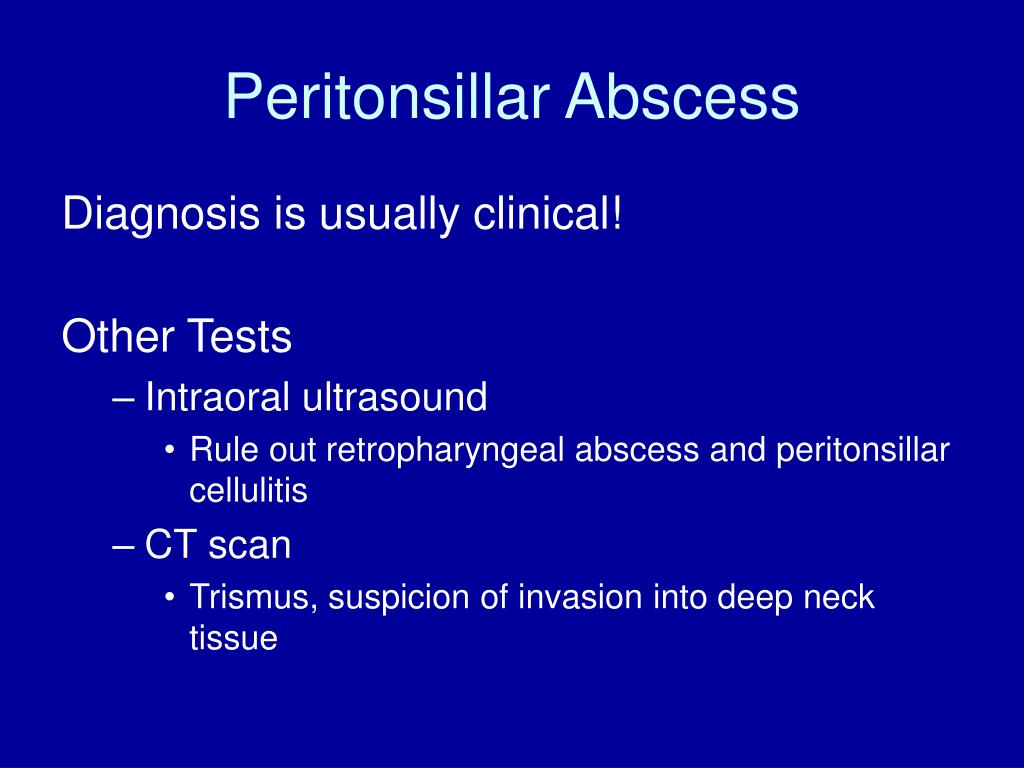 Ppt Peritonsillar Abscess Powerpoint Presentation Free Download Id1816514