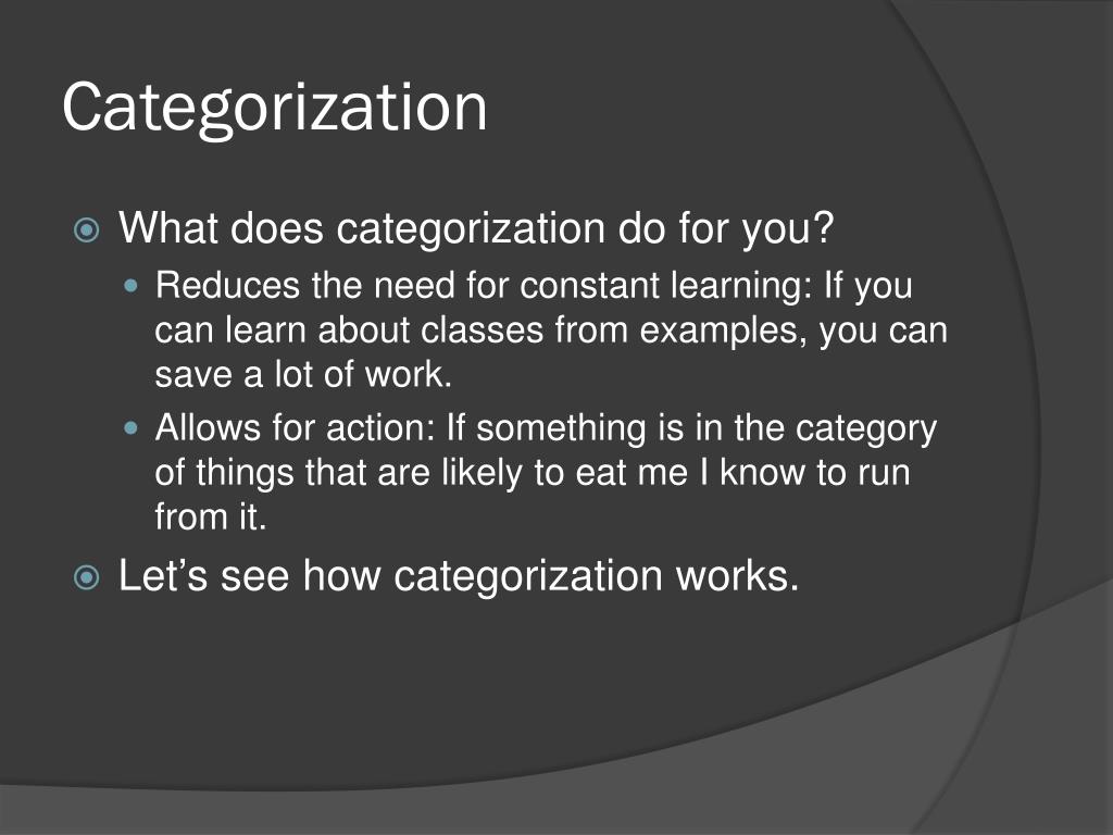 PPT - Categorization PowerPoint Presentation, free download - ID:1816779 PPT - Categorization PowerPoint Presentation, free download - ID:1816779