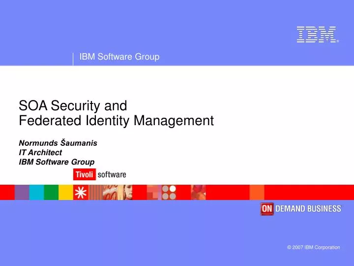 PPT - SOA Security and Federated Identity Management PowerPoint ...