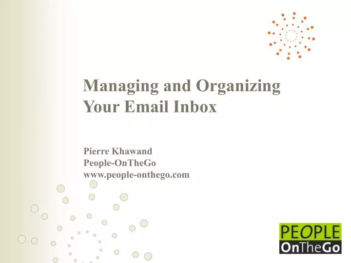 PPT - Managing and Organizing Your Email Inbox PowerPoint Presentation ...